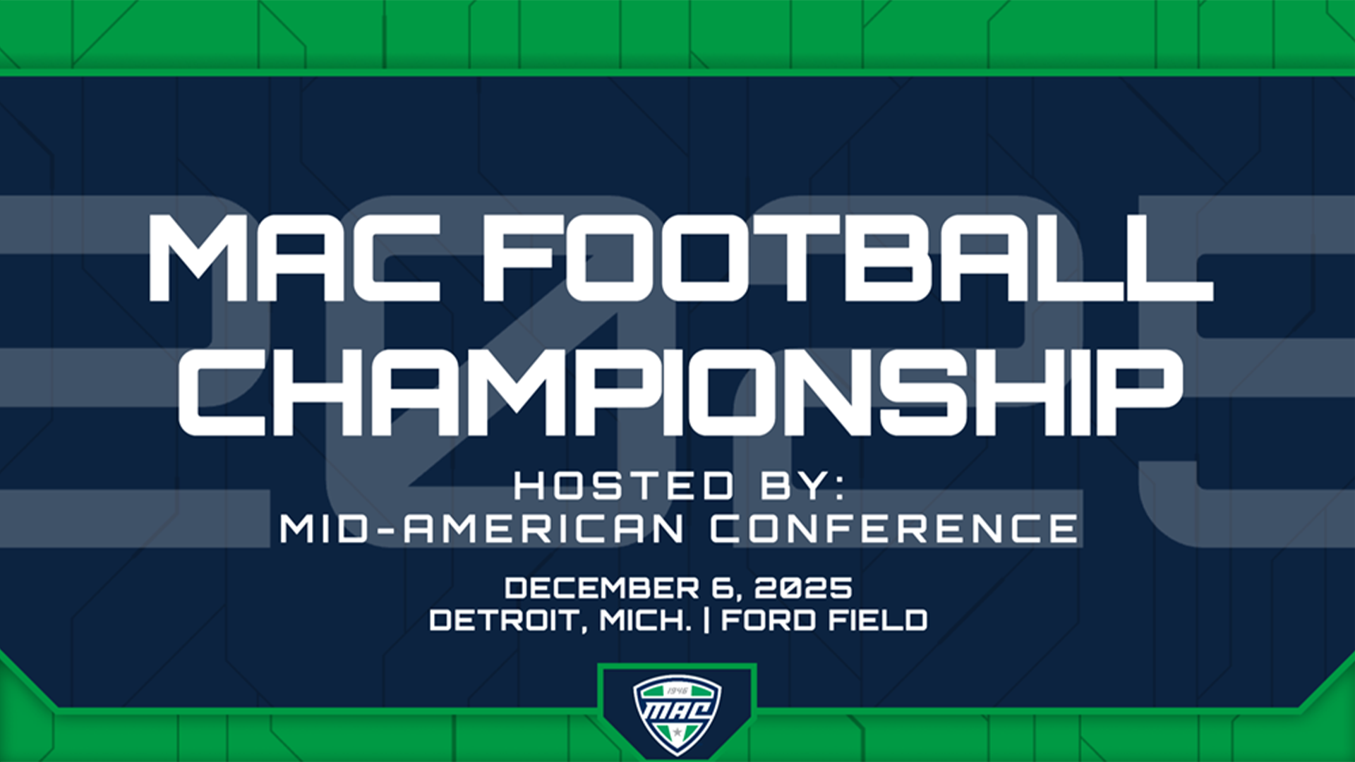MAC CHAMPIONSHIP | Ford Field